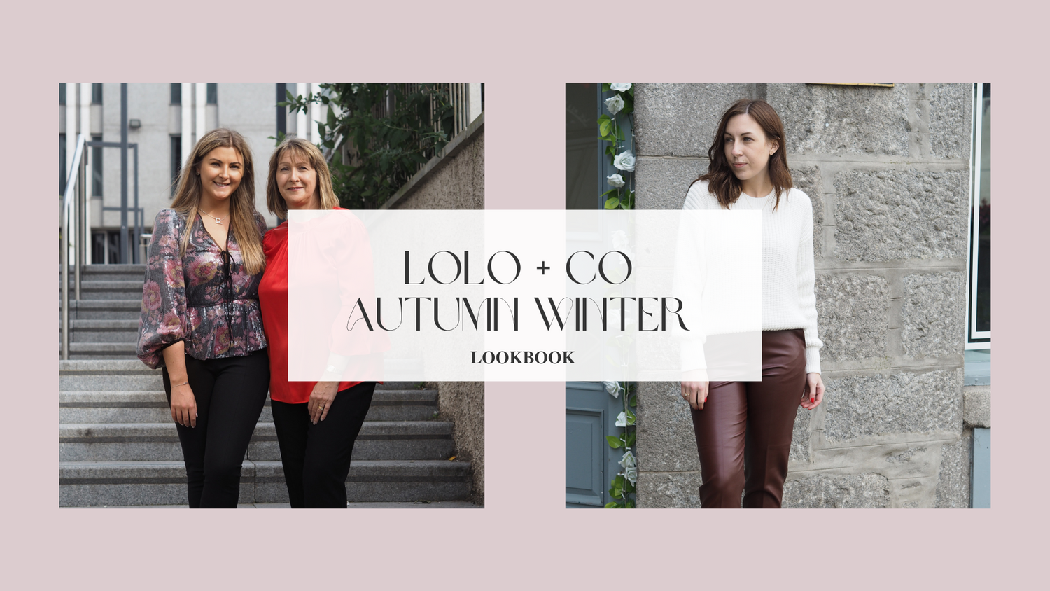 Autumn/Winter Lookbook – LoLo+Co Boutique